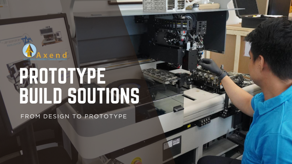 Prototype Build Solutions - Electronics Assembly Solutions Provider ...